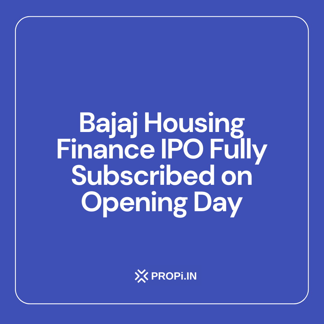 Bajaj Housing Finance IPO Fully Subscribed on Opening Day